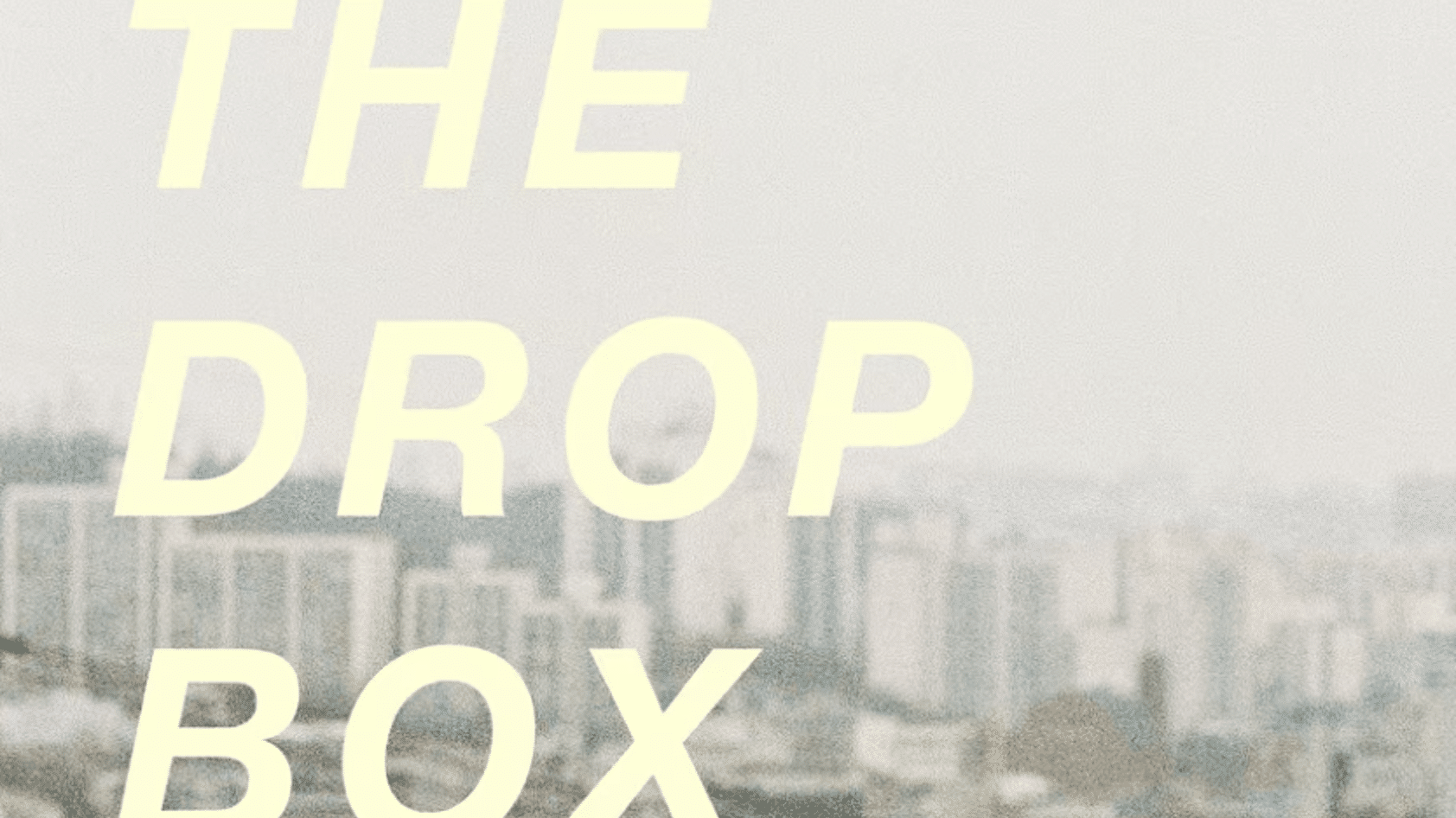 The Drop Box: a documentary worth talking about - BraveLove